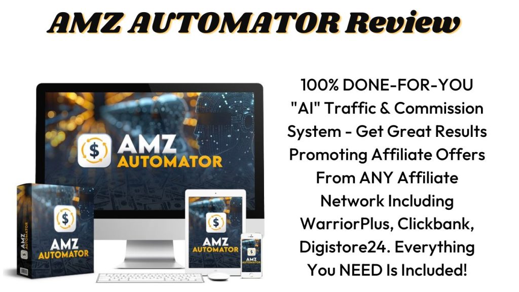 AMZ AUTOMATOR Review 2024 - Legit AMZ AUTOMATOR App? - My Honest Review