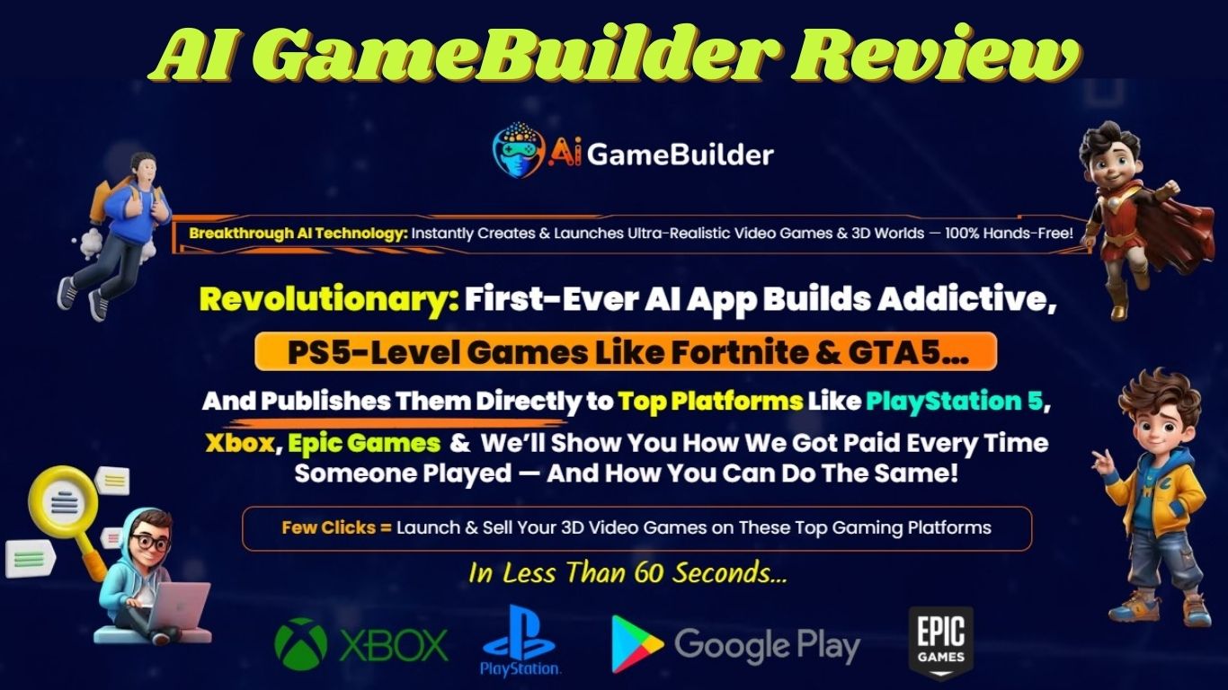 AI GameBuilder Review 2025 - A New AI-Powered Way to Earn Online - My Honest Review